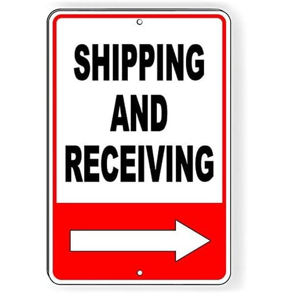 Shipping and Receiving Arrow Right Metal Sign Warehouse Delivery 12"x8 ...
