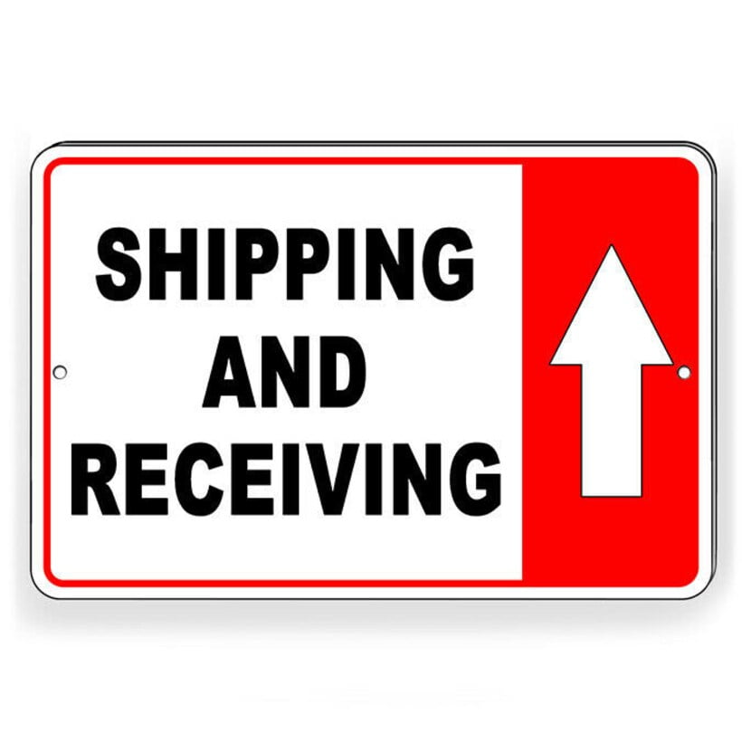 Shipping and receiving arrow up Sign warehouse delivery SIZE: 8" x 12 ...