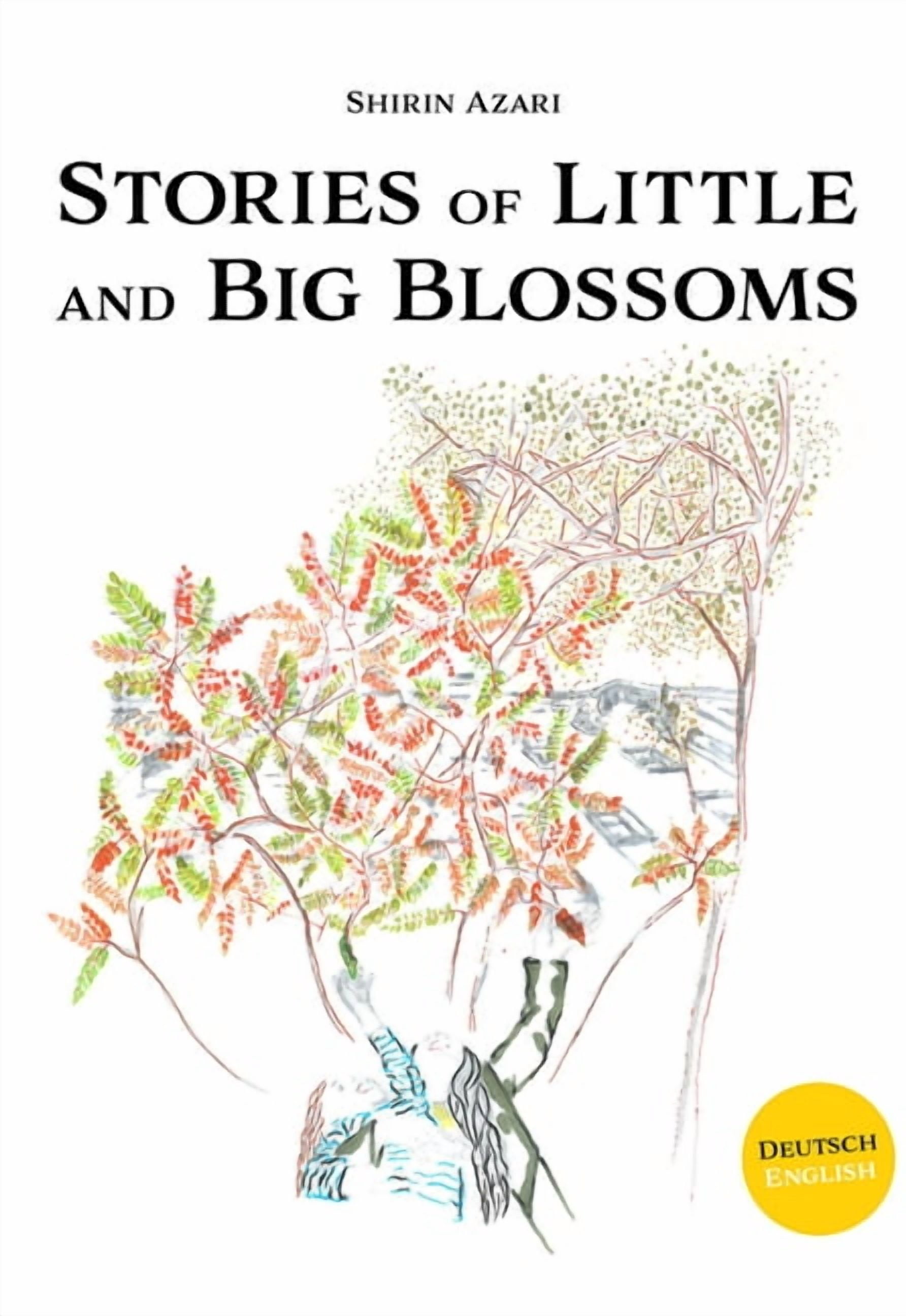 Shirin Azari: Stories of Little and Big Blossoms, (Hardcover) - Walmart ...