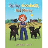 Shirley, Goodness, and Mercy (Paperback) - Walmart.com