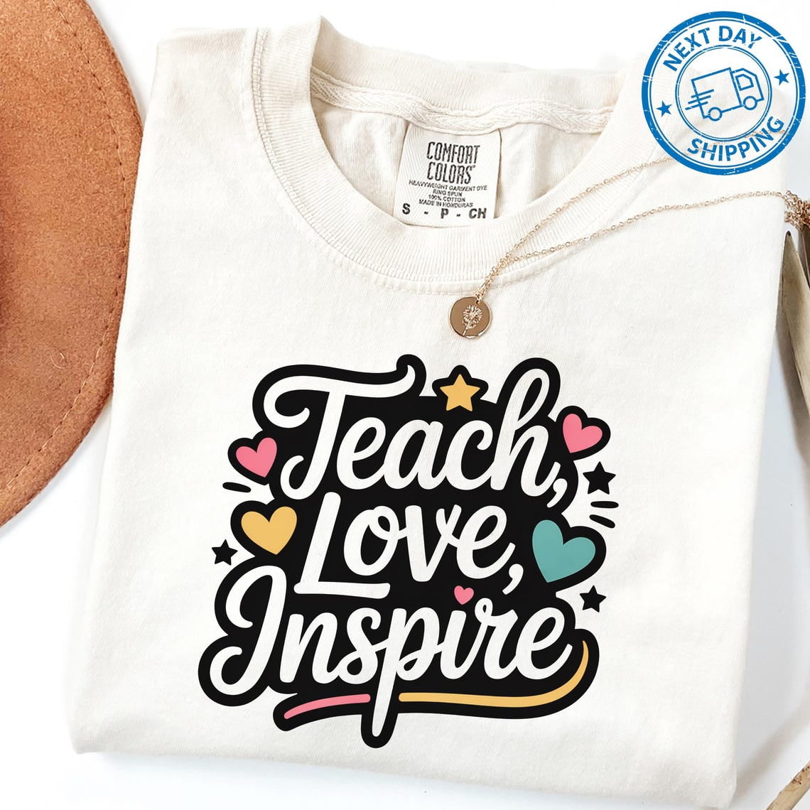 Shirt ColorsTeach Love Inspire Motivational T-Shirt Inspirational Tee ...