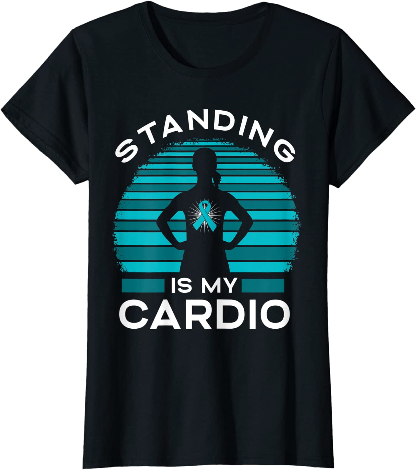 Shirt fo Women Standing Is My Cardio Salty POTS Awareness Dysautonomia ...