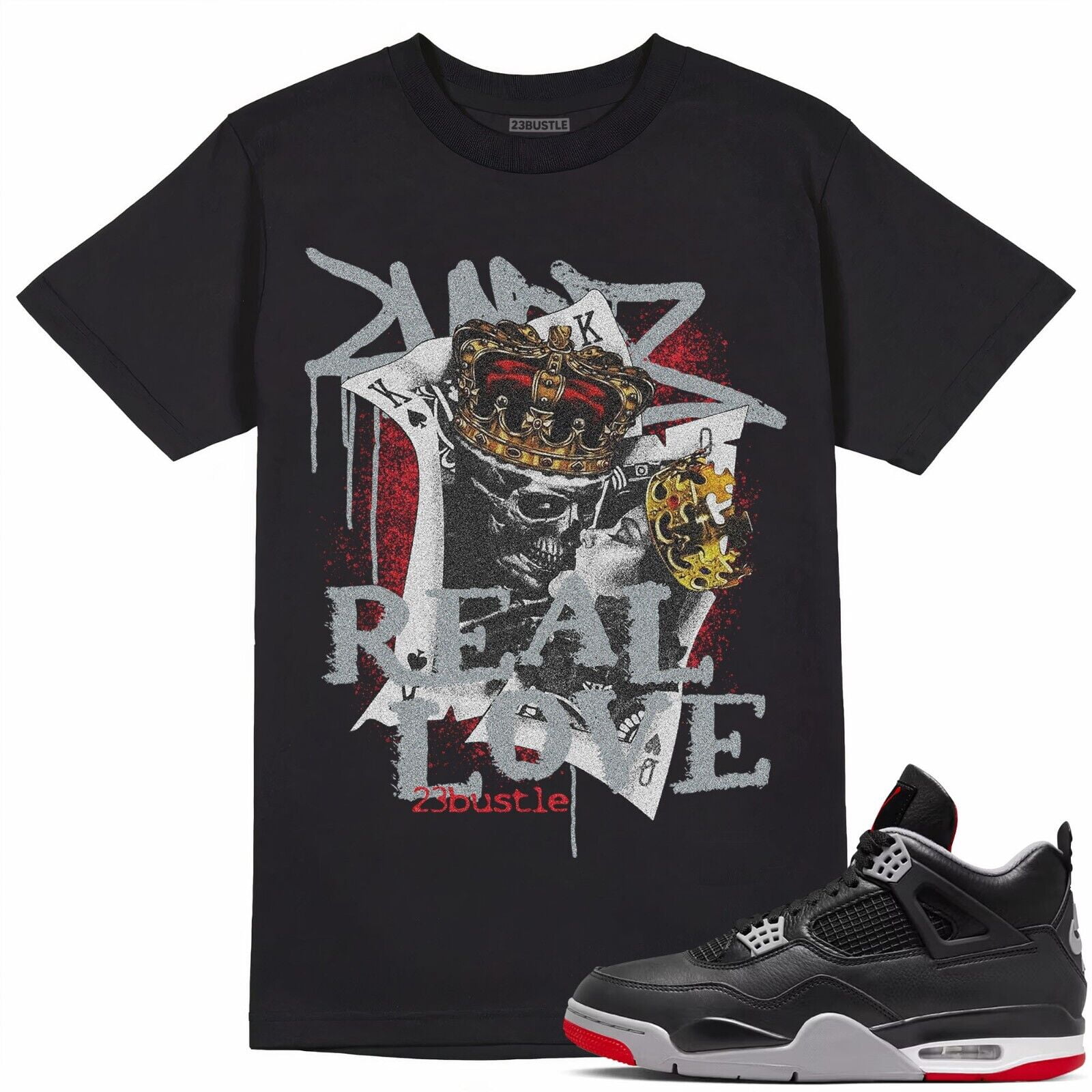Shirt to Match 4 Bred Reimagined Sneaker 23Bustle - Real Love Sneaker Tee - Walmart.com