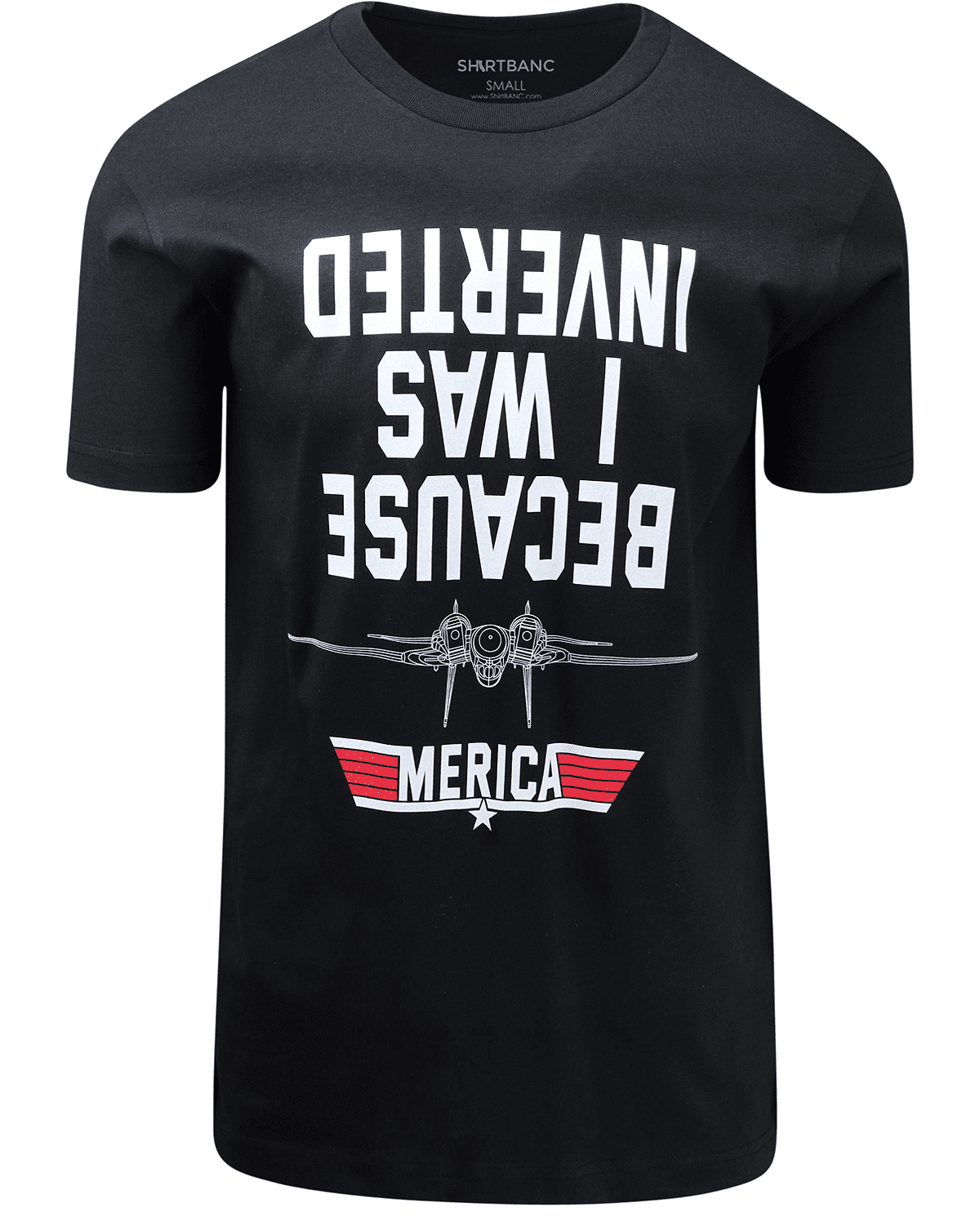ShirtBANC Mericas Mens Upside Down Fighter Jet Shirt Because I Was ...