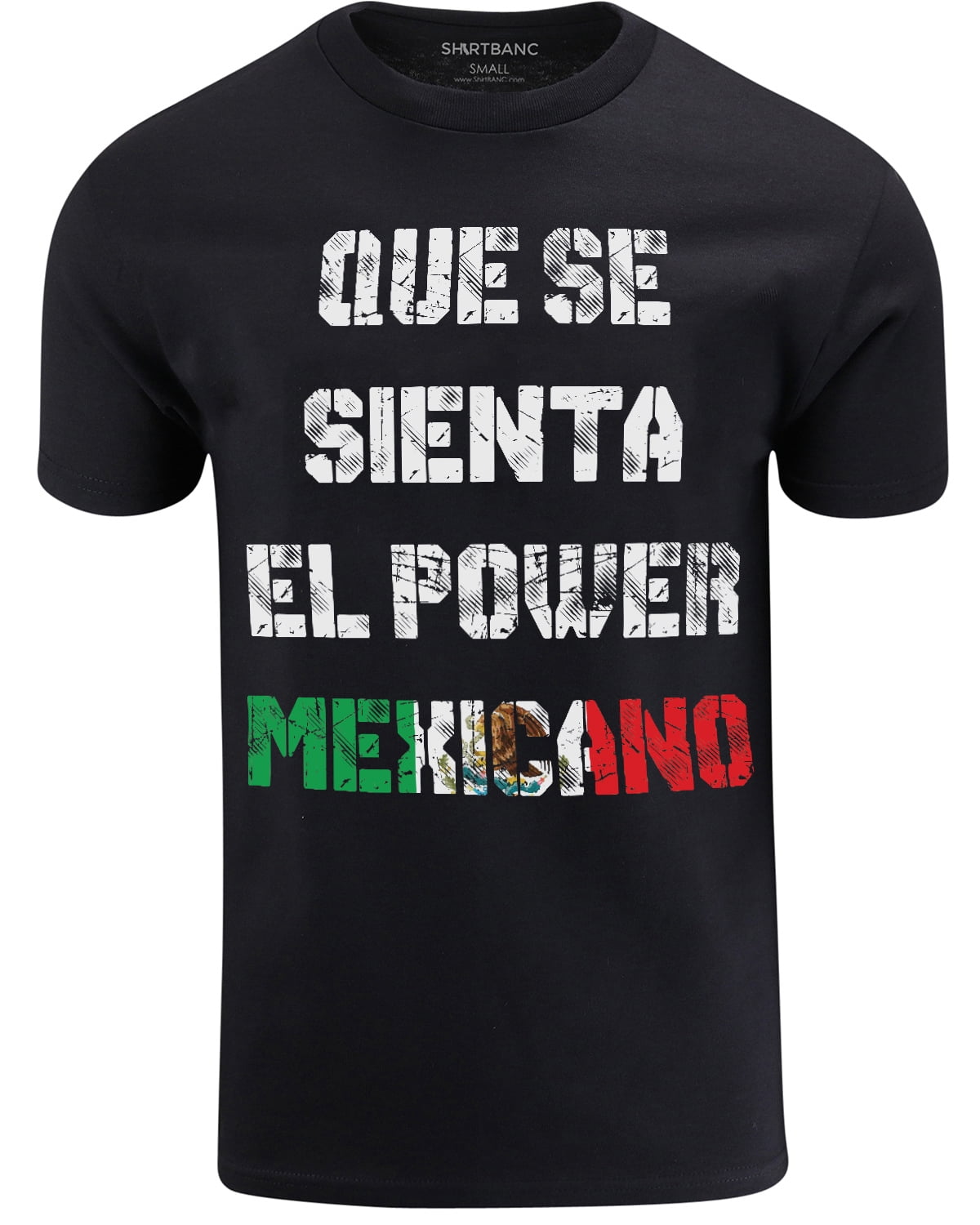 ShirtBANC Que Se Sienta El Power Mexicano Mens Shirt Mexican Pride Tee ...