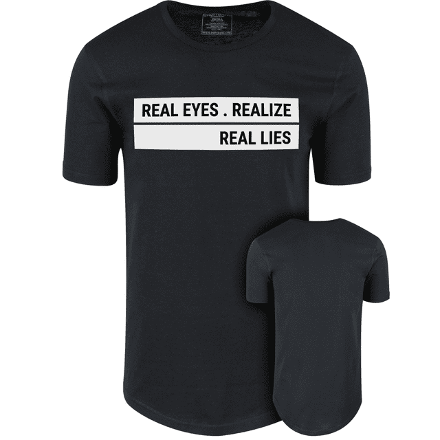 Shirtbanc Real Eyes Realize Real Lies Mens Dropcut Shirt Motivation