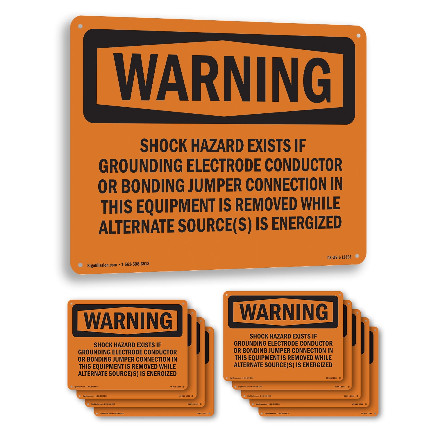 Shock Hazard Exists If Grounding Electrode OSHA WARNING Aluminum Sign ...