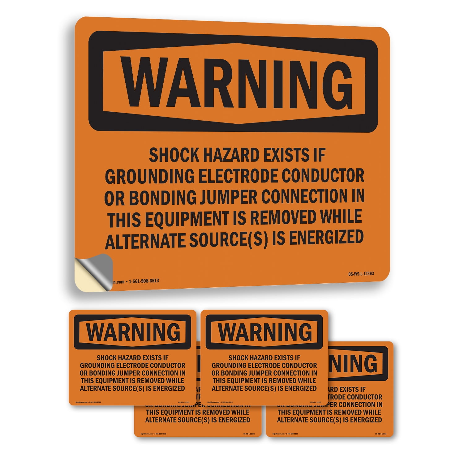 Shock Hazard Exists If Grounding Electrode OSHA WARNING Vinyl Decal ...