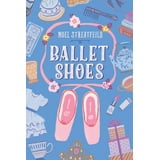 Shoe Books Ballet Shoes, (Hardcover) - Walmart.com