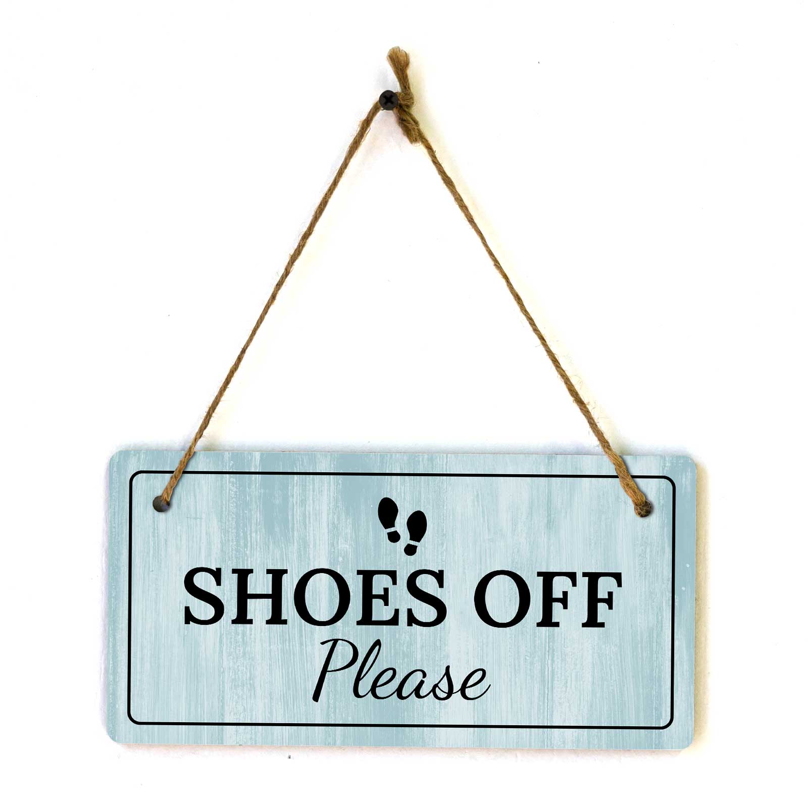 Shoes Off Please | Rustic Light Blue Wood 5 x 10" Hanging Sign ...