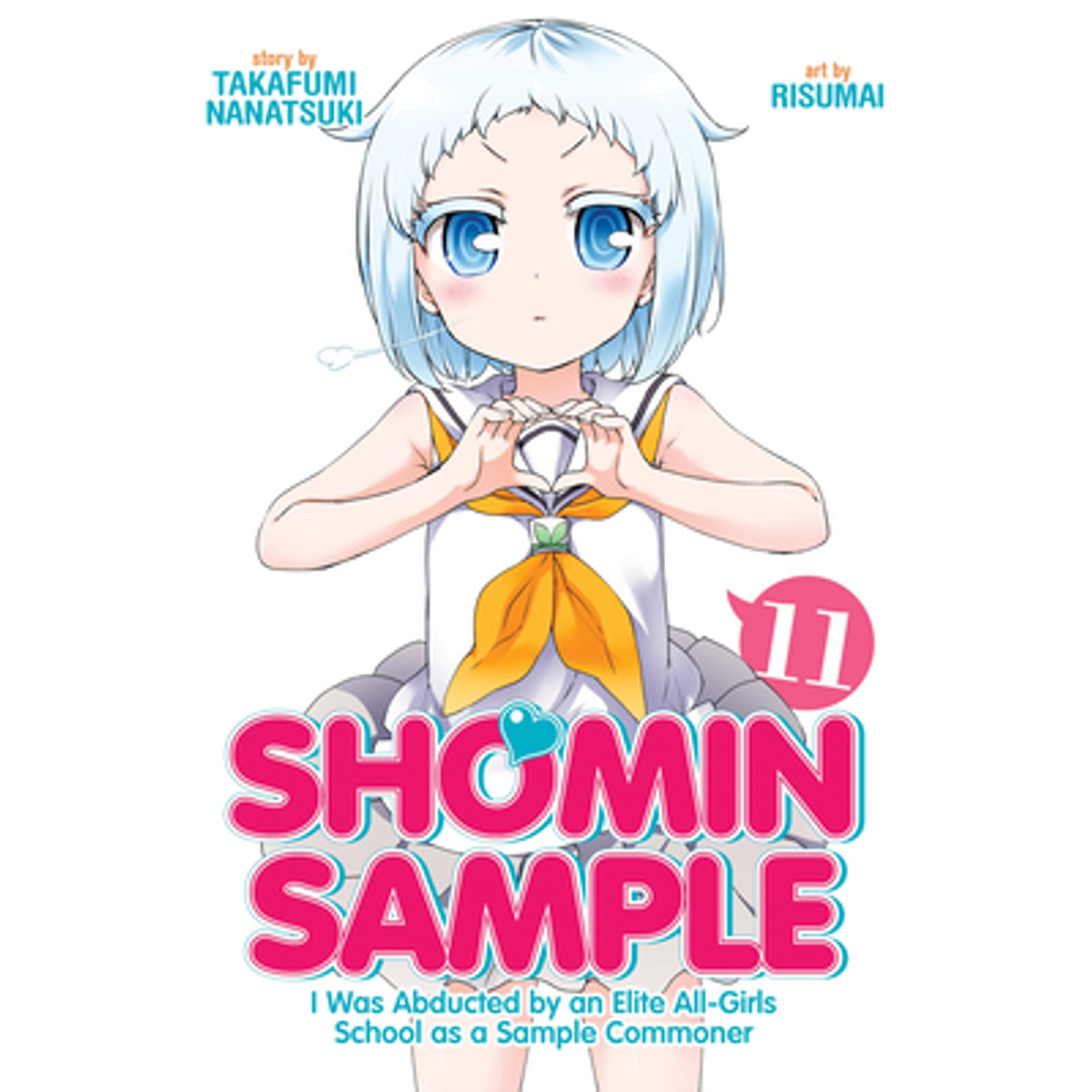 Pre-Owned Shomin Sample: I Was Abducted by an Elite All-Girls School as ...