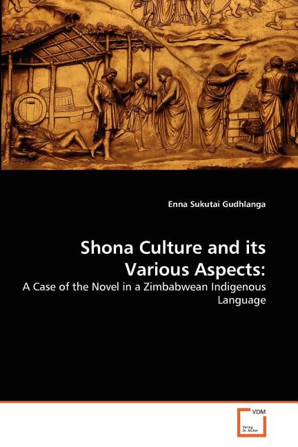 Shona Culture and its Various Aspects (Paperback) - Walmart.com