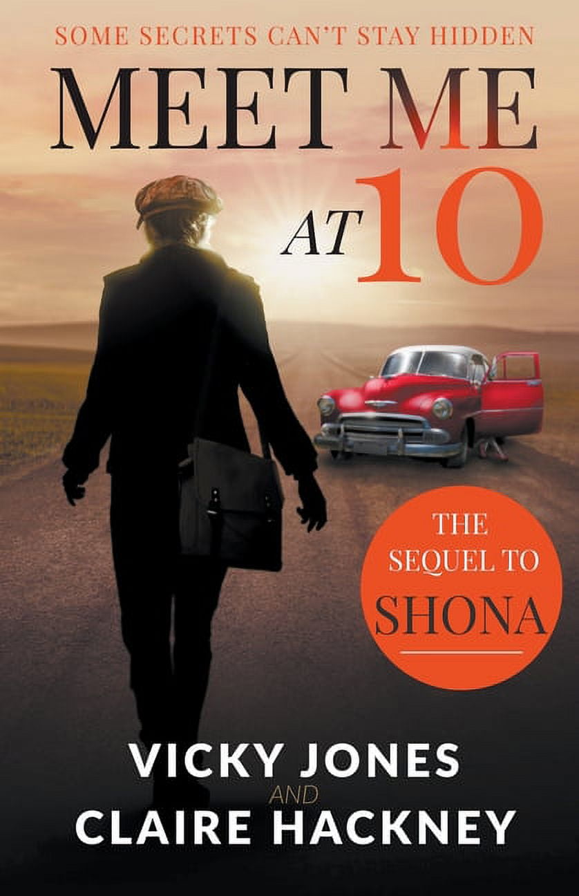 The Shona Jackson Meet Me At 10: The Unputdownable Emotional Historical ...