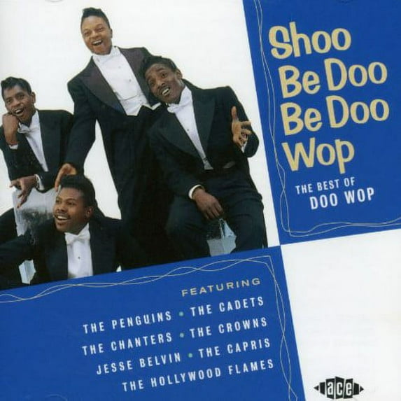 Shoo Be Doo Be Doo Wop - Walmart.com