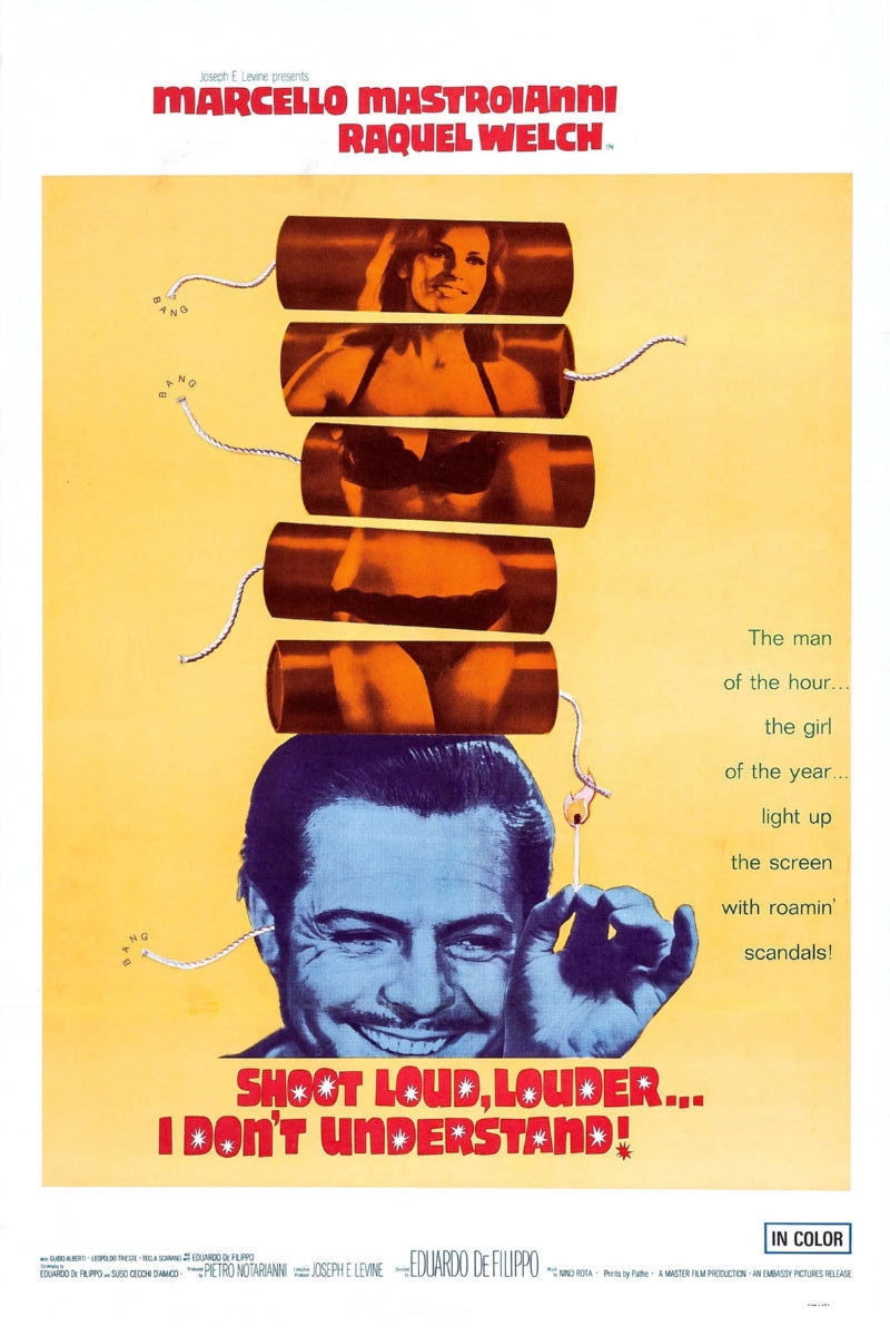 Shoot Loud Louder I Don’T Understand Welch Mastroianni Movie Poster 11 ...