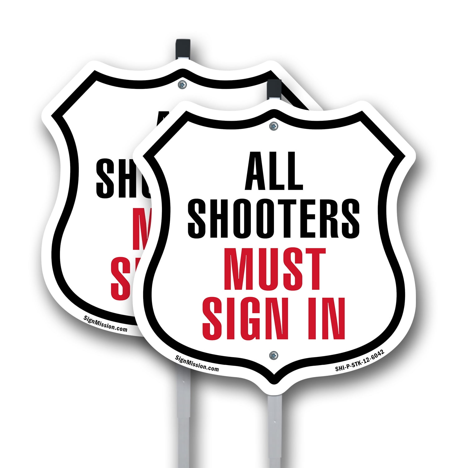 All Shooters Must Sign In (2 Pack) 12 inch X 12 inch Shield Shaped ...