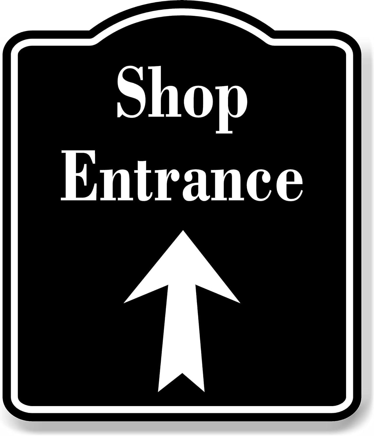 Shop Entrance Up Arrow BLACK Aluminum Composite Sign, 15"x18" - Walmart.com
