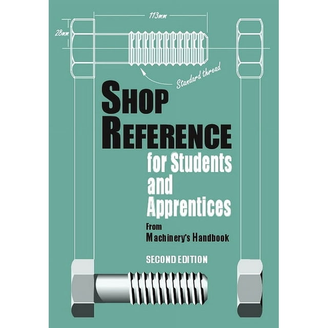 Shop Reference for Students & Apprentices (Edition 2) (Paperback ...