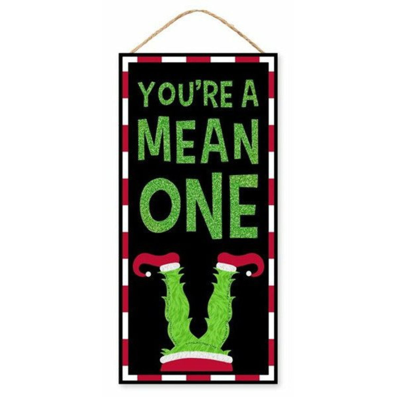 12" Wooden Sign: Your A Mean One - Walmart.com