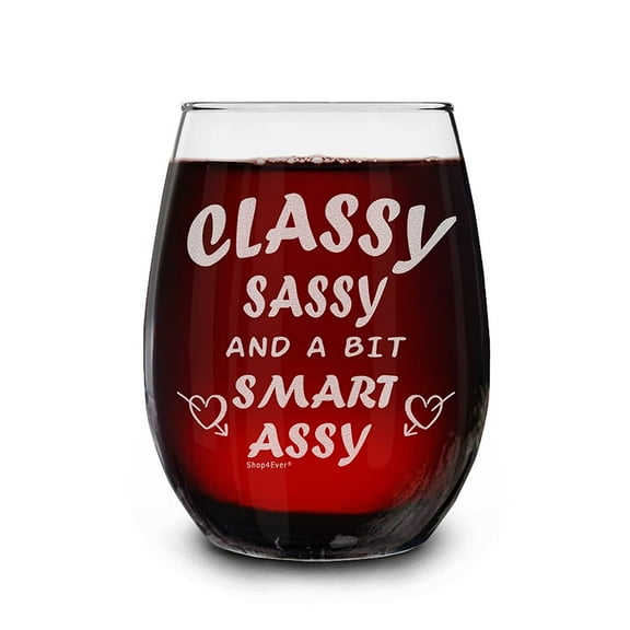 Sassy, Classy, And A Bit Smart Assy | Stemless Wine Glass 17Oz ...