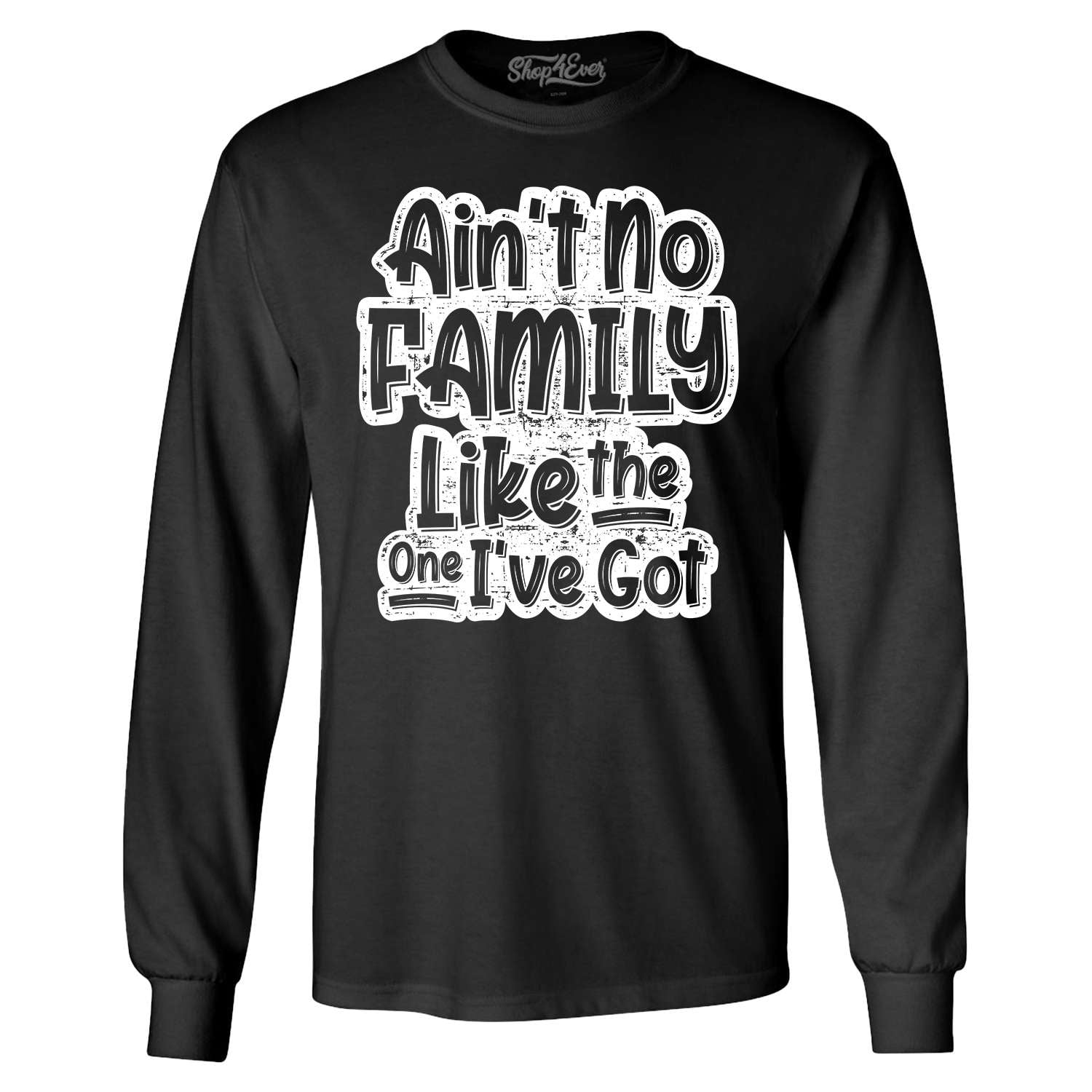 Shop4Ever Men's Ain't No Family Like The One I've Got Reunion Long ...