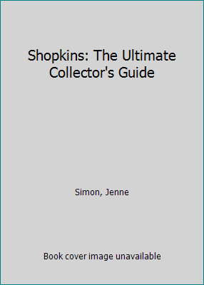 Pre-Owned Shopkins: The Ultimate Collector's Guide (Paperback ...