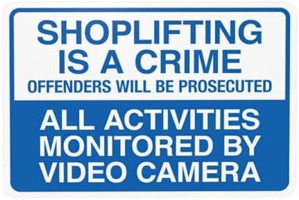 Shoplifting Is A Crime Offenders Will Be Prosecuted All Activities ...