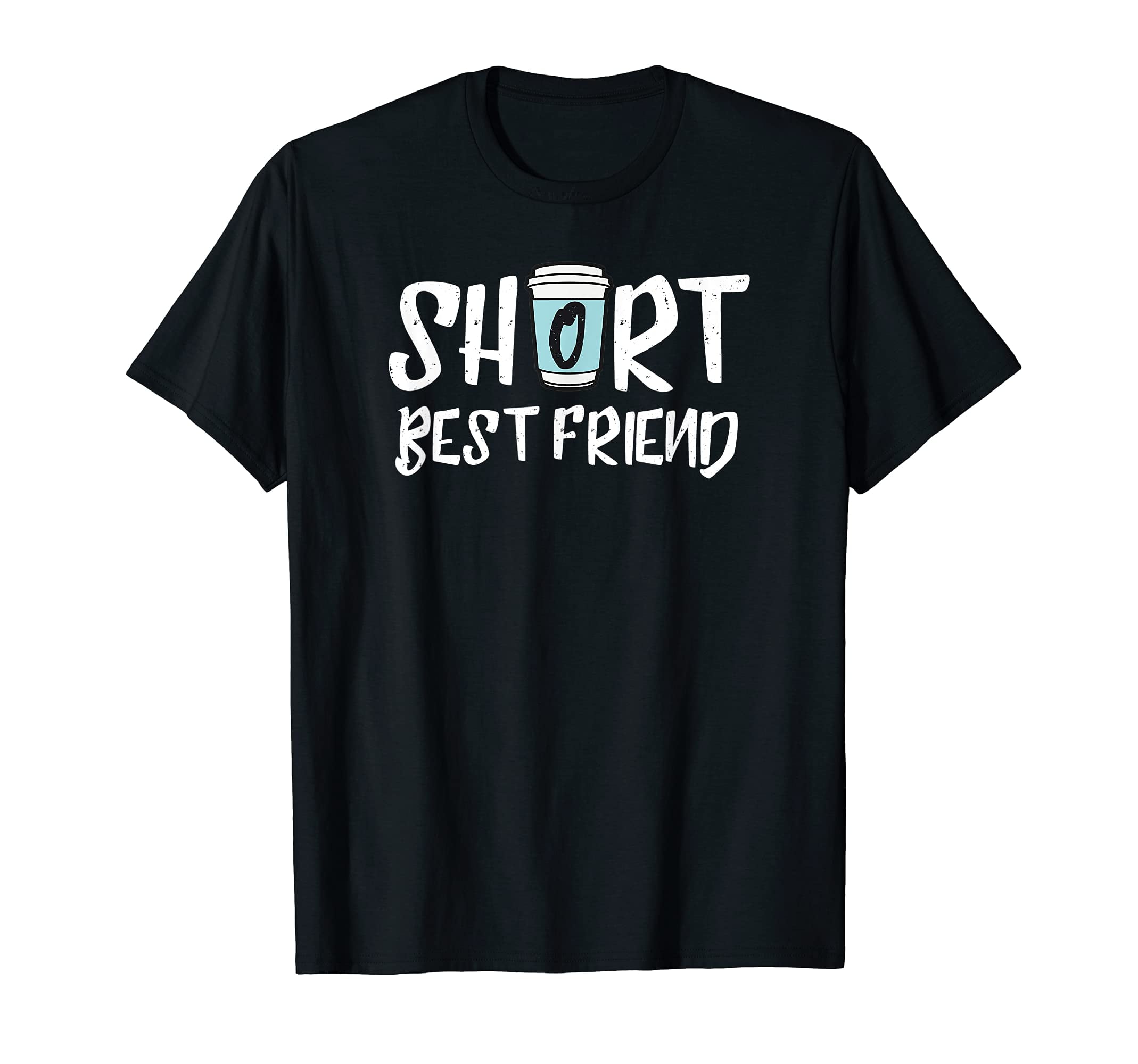 Short Best Friend - Matching Coffee Cup Best Matching Friend T-Shirt ...