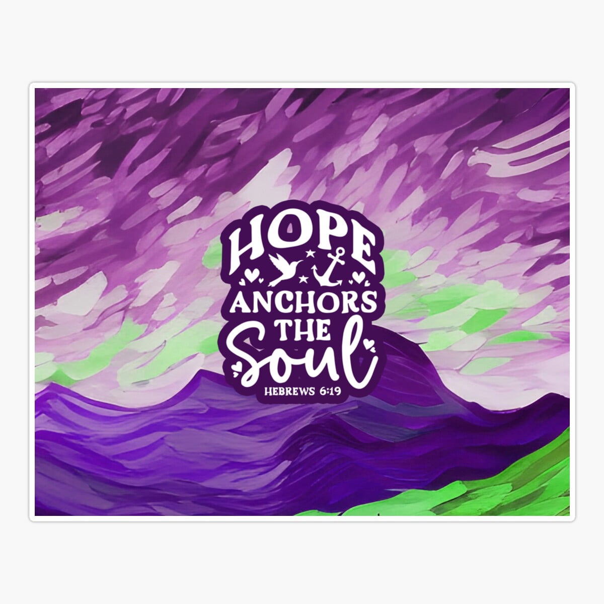 Short Bible Verses Hebrews 619 Abstract Violet Purple Mountain Painting ...
