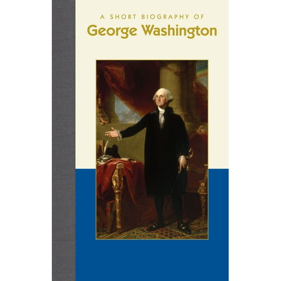 Autobiography George Washington
