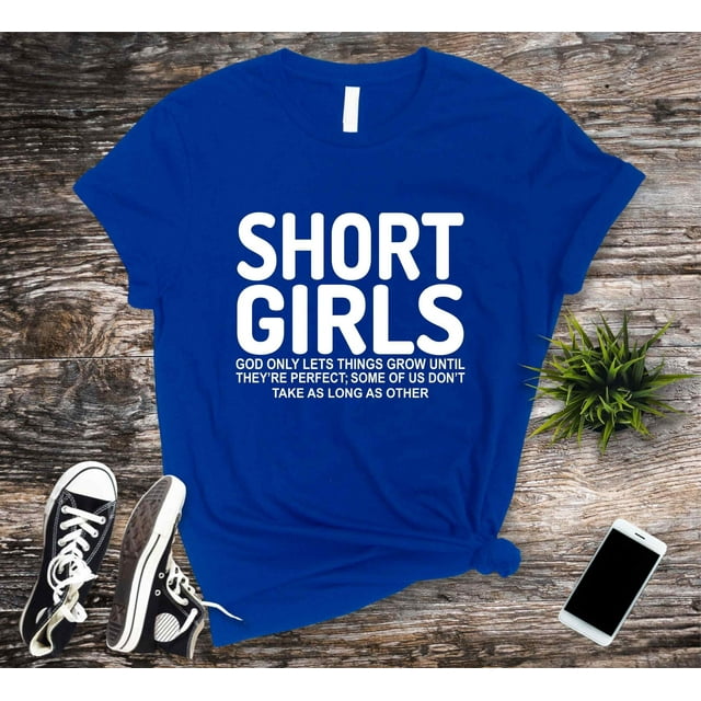 Short Girls T-shirt, Funny Sayings Tshirts, Teen Girl T Shirts ...