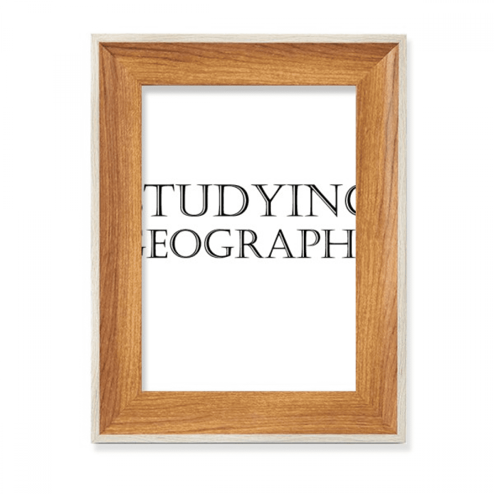 Short Phrase Studying Geography Desktop Wooden Photo Frame Display ...