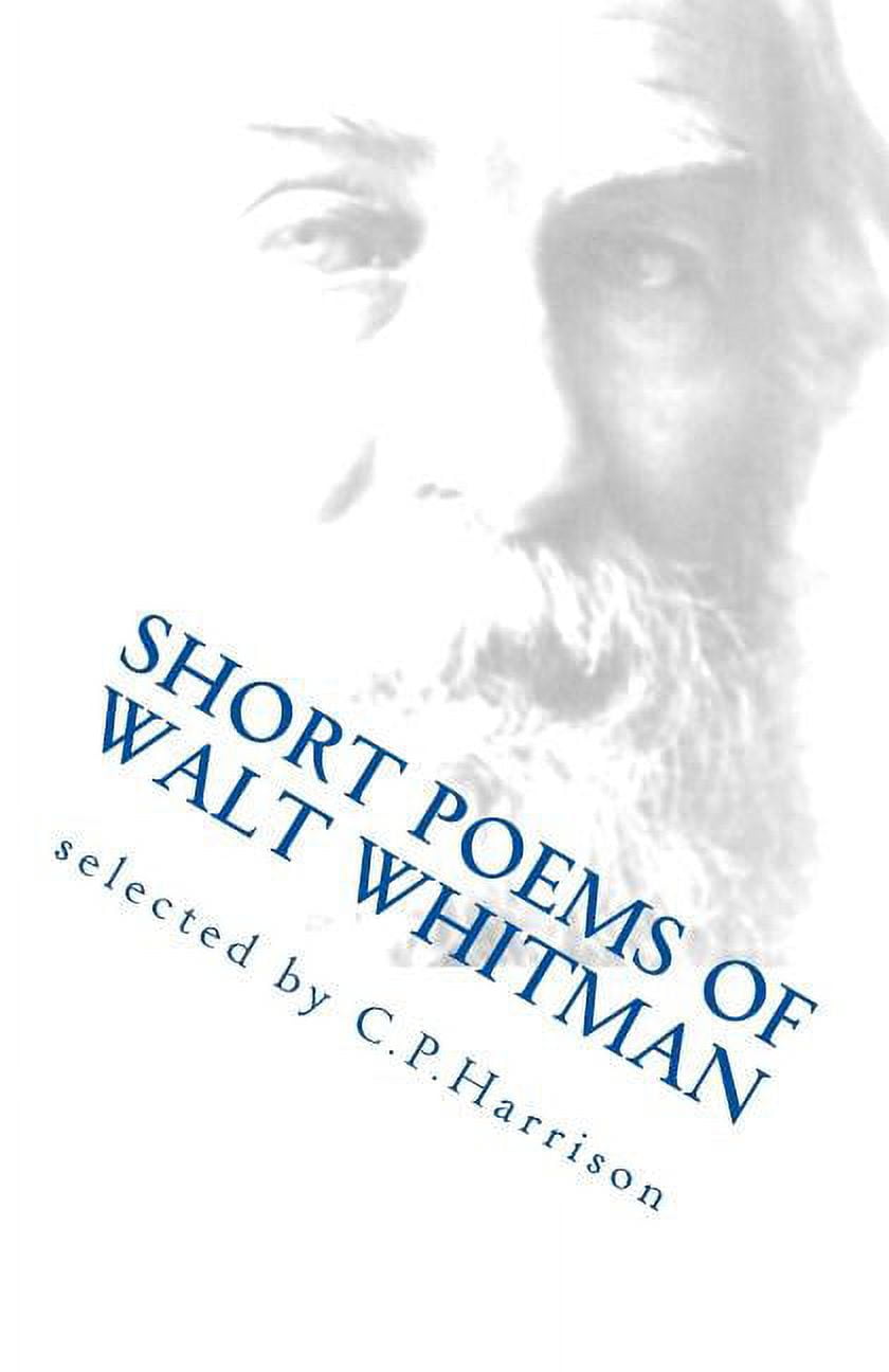 Short Poems of Walt Whitman (Paperback) - Walmart.com