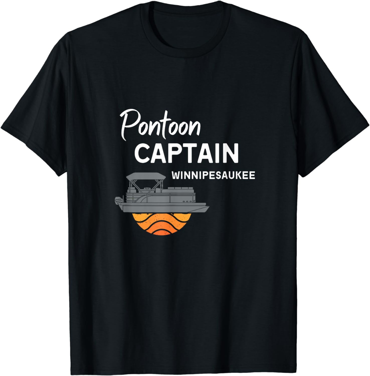Short Sleeve T-Shirt Pontoon Captain, Lake Winnipesaukee T-Shirt ...