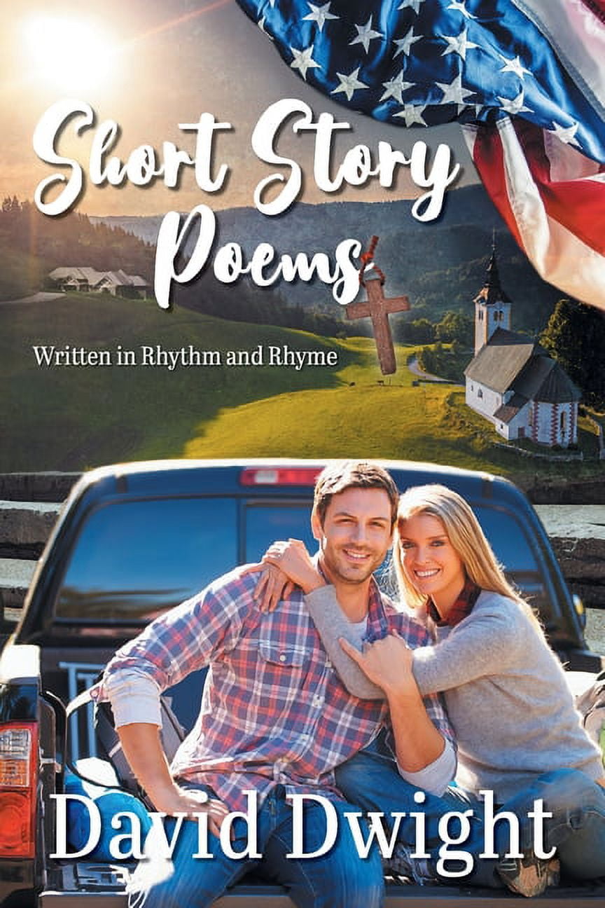 Short Story Poems: Written in Rhythm and Rhyme - Walmart.com