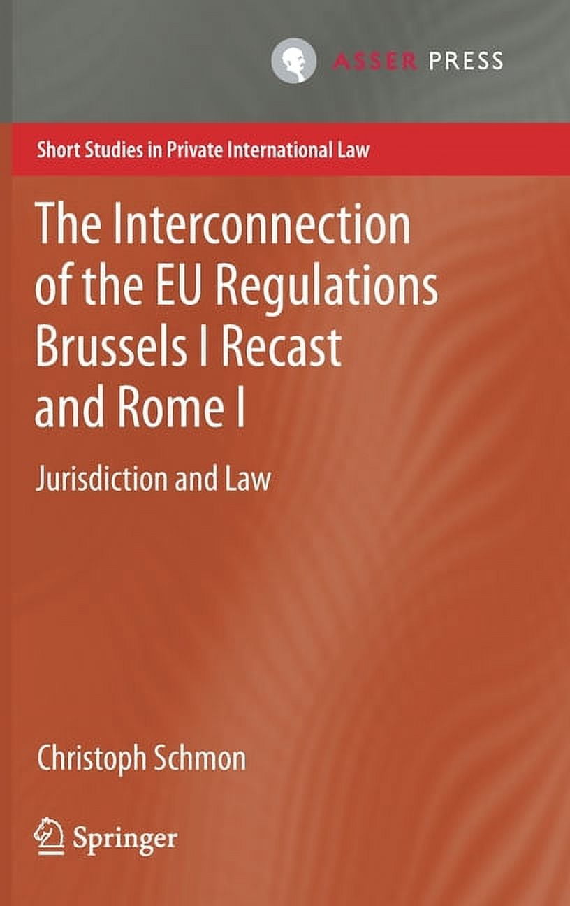 Short Studies in Private International L The Interconnection of the EU ...