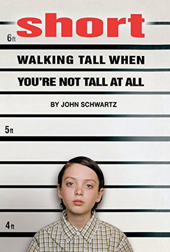Pre-Owned Short : Walking Tall When You're Not Tall at All (Hardcover ...