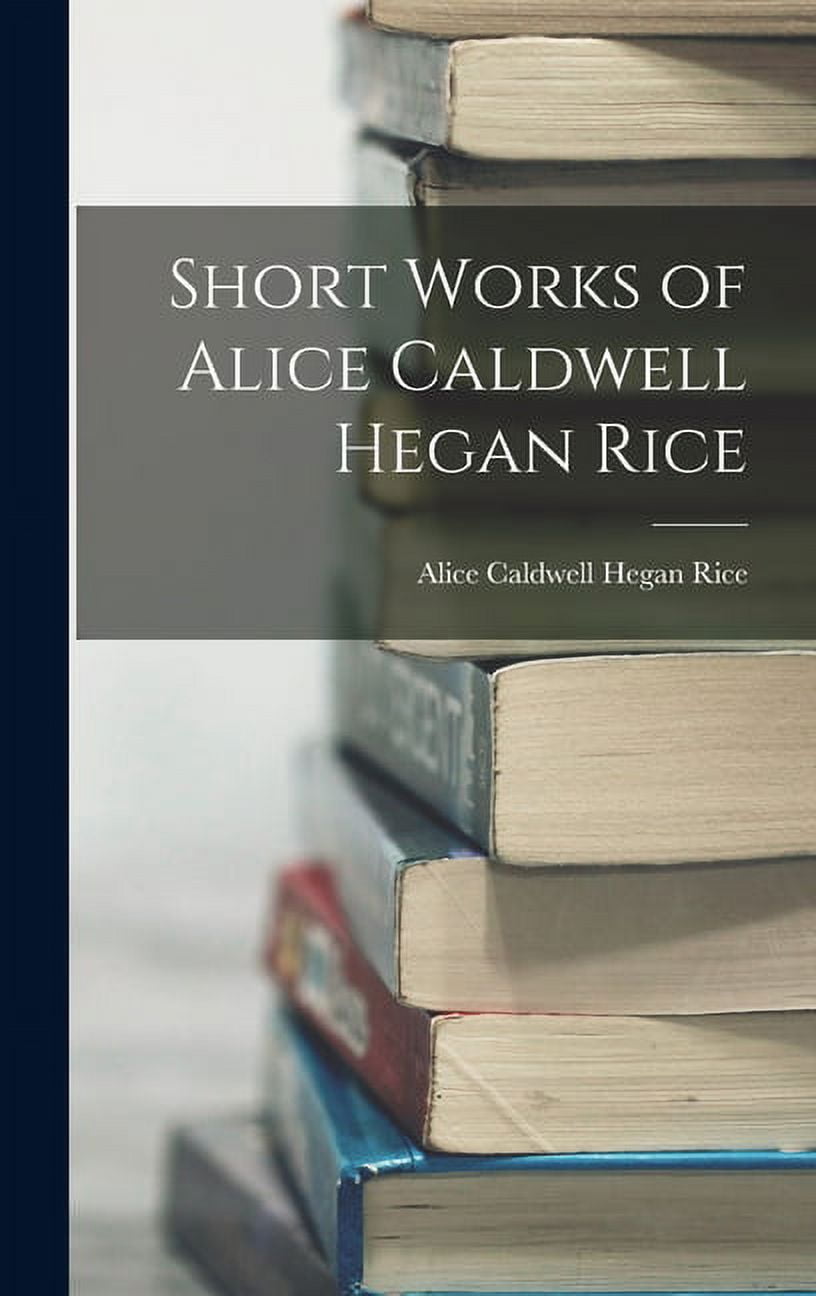 Alice Hegan Rice