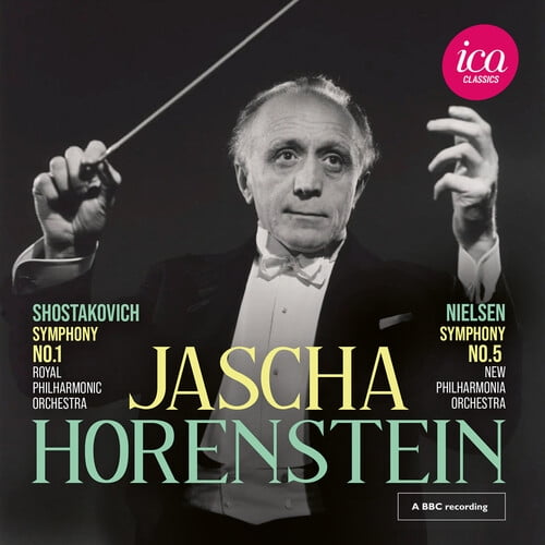 Jascha Horenstein - Shostakovich: Symphony No. 1; Nielsen: Symphony No. 5 (Live) - Music ...
