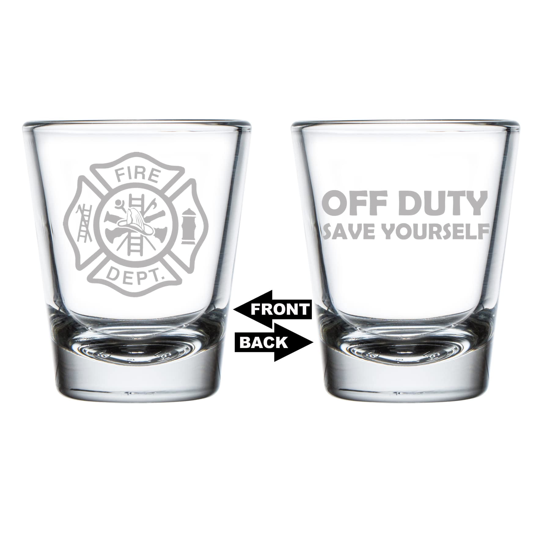 Shot Glass 1.75oz Shot Glass Two Sided Fire Department Firefighter Off ...