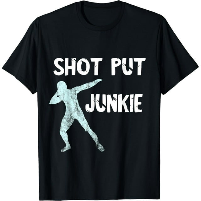 Shot Put Junkie Track And Field Thrower Sport Throwing T-Shirt ...