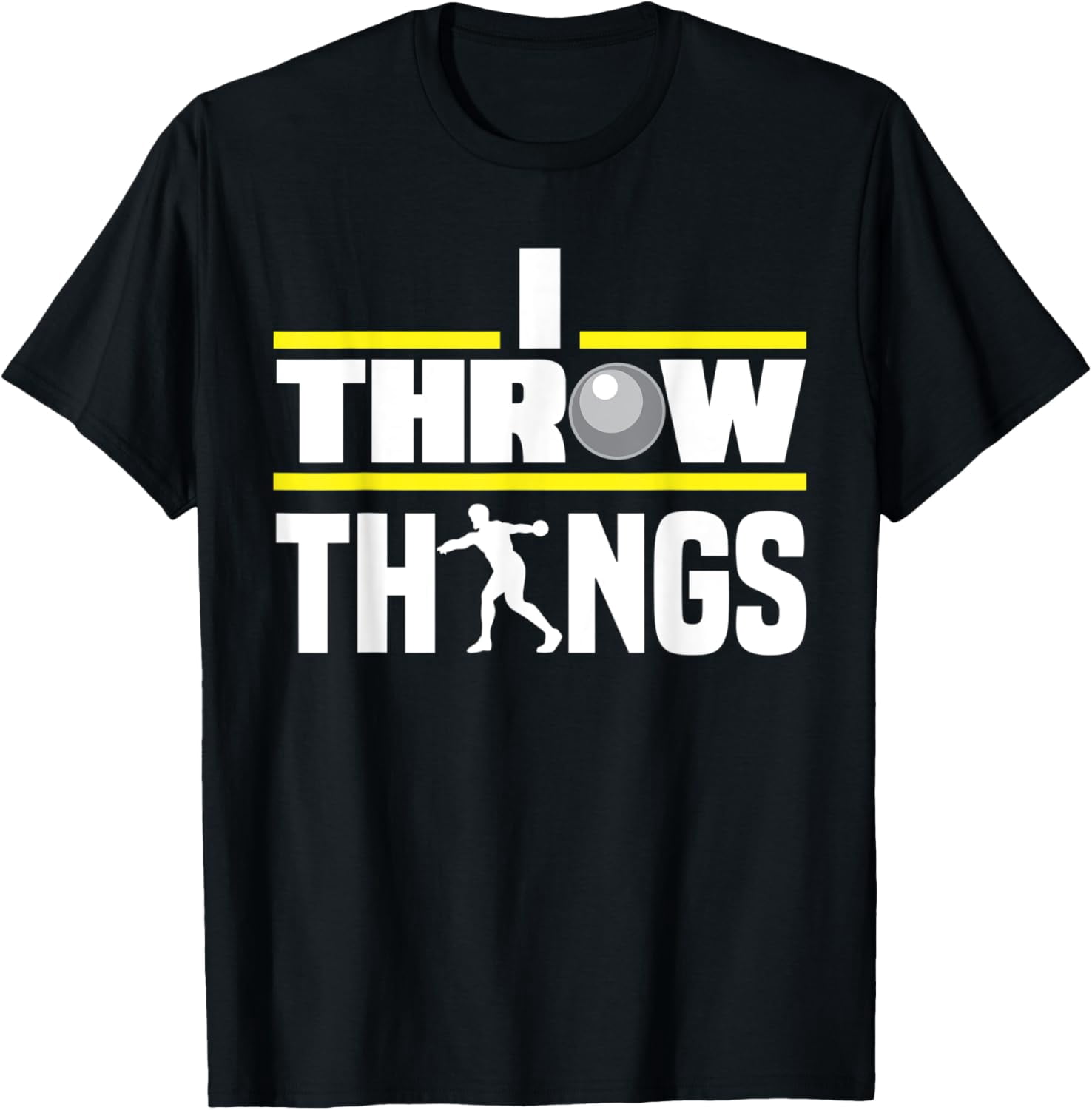 Shot Put Putter Track and Field I Throw Things T-Shirt - Walmart.com