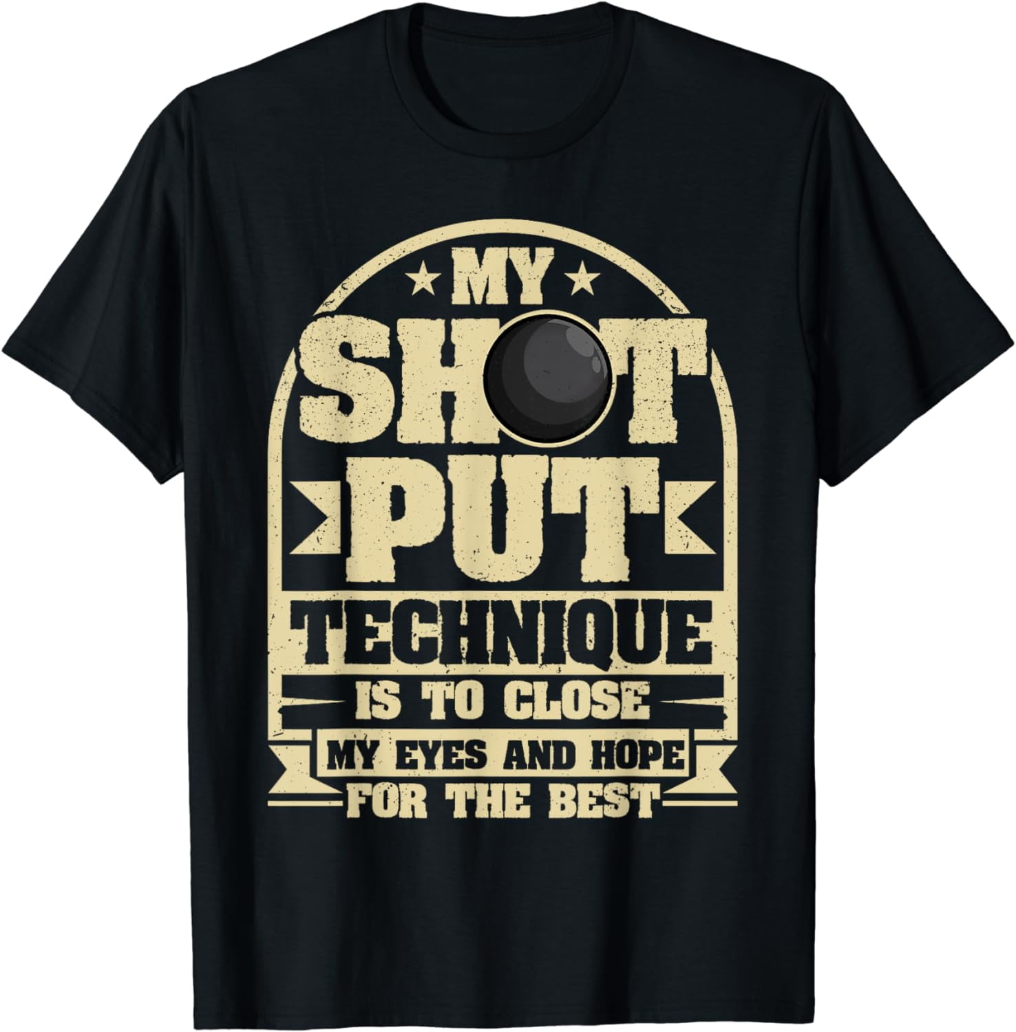 Shot Put Technique Hope For the Best Thrower Women Men T-Shirt ...
