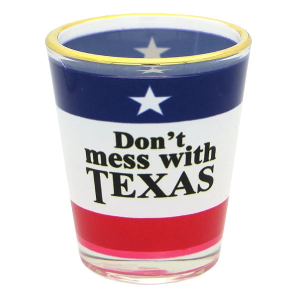 Shot with Gold Rim 1oz Don't Mess with Texas Texas - Walmart.com