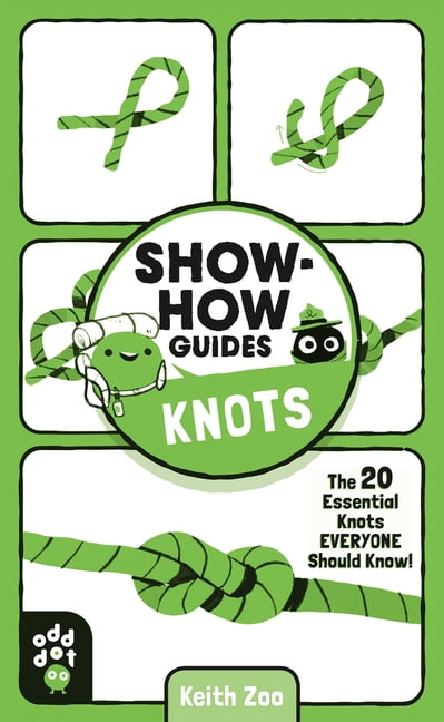 Show-How Guides: Show-How Guides: Knots : The 20 Essential Knots ...