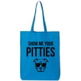 Show Me Your Pitties Cotton Canvas Tote Bag - Walmart.com