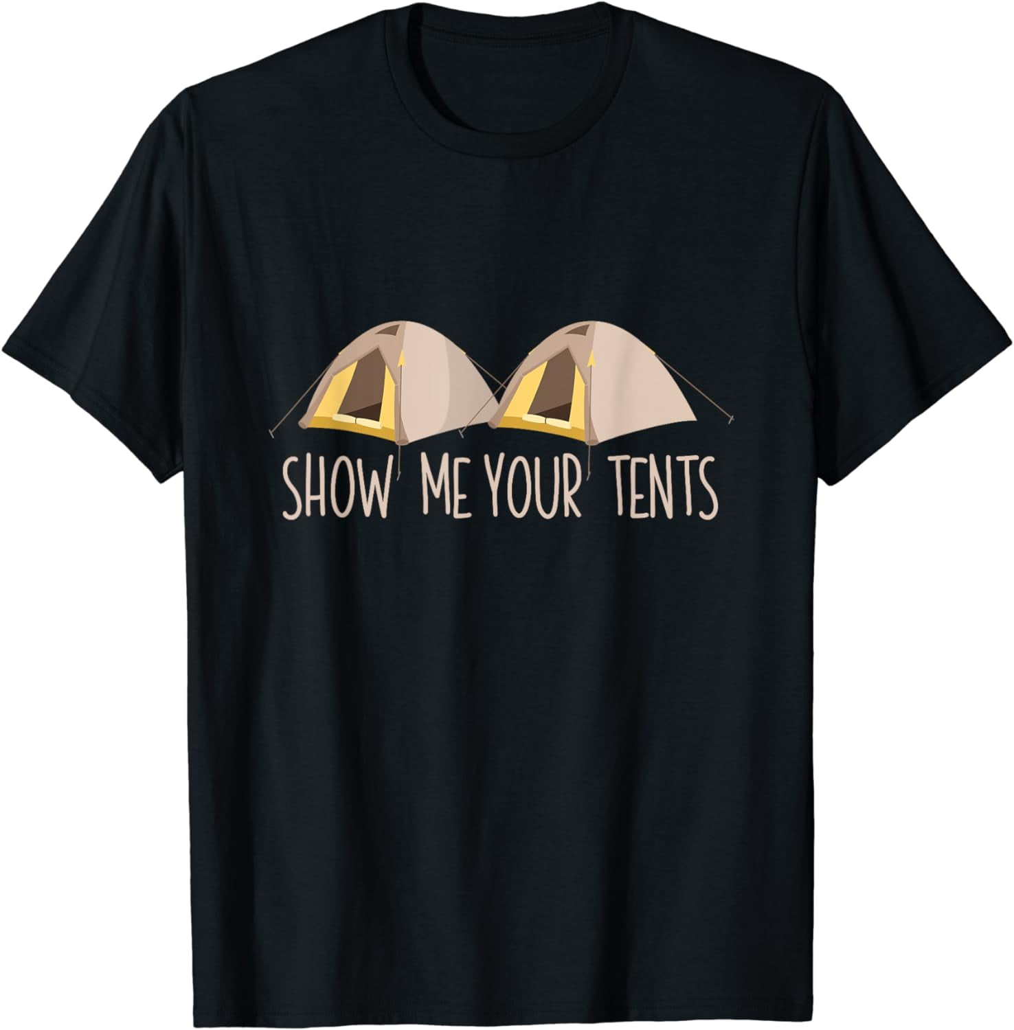 Show Me Your Tents Shirt Funny Outdoor Camping - Walmart.com
