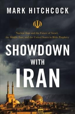 Pre-Owned Showdown with Iran: Nuclear Iran and the Future of Israel ...