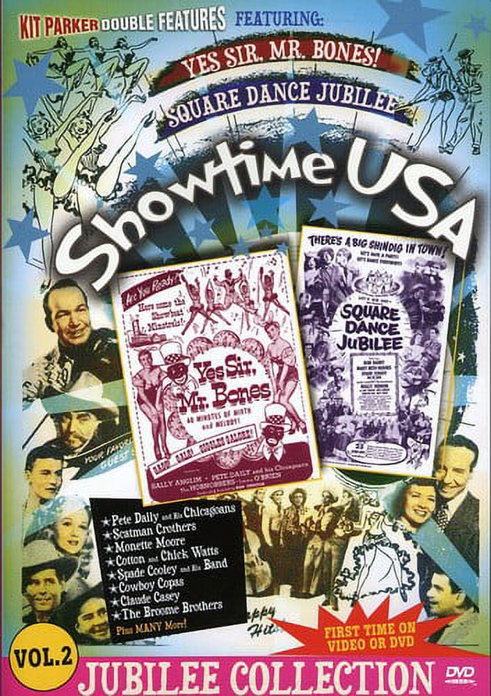 Showtime USA: Volume 2: Yes Sir, Mr. Bones! / Square Dance Jubilee (DVD ...