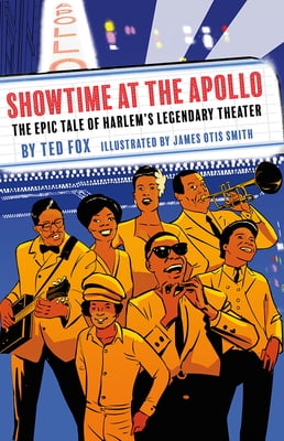 Pre-Owned Showtime at the Apollo: The Epic Tale of Harlem's Legendary ...